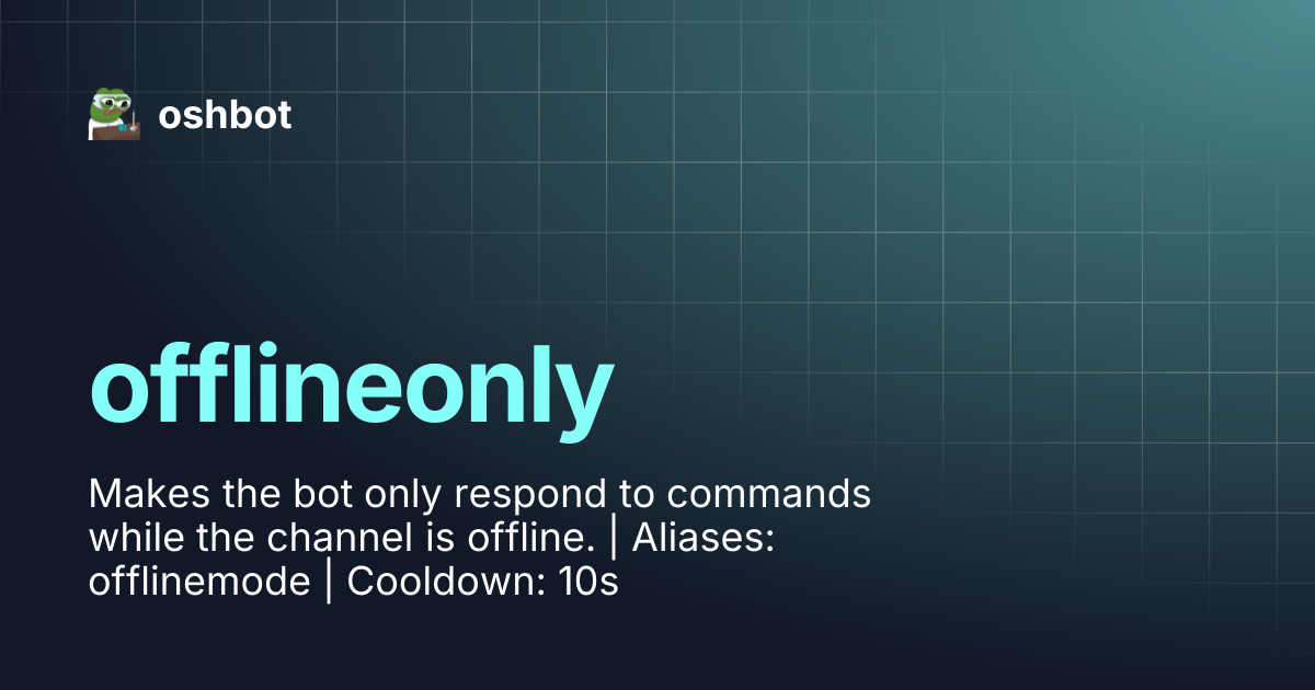Offlineonly Oshbot