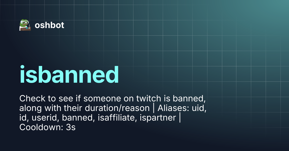 isbanned | oshbot
